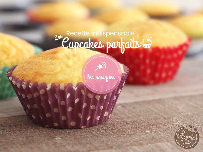 La recette des cupcakes faciles et rapides