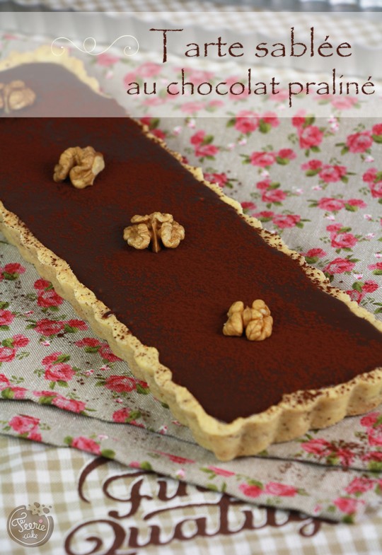 Tarte au chocolat praliné - Féerie cake